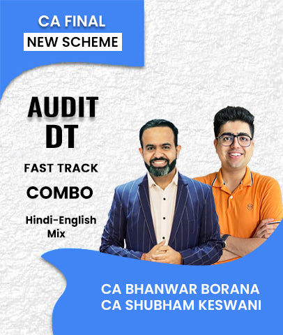 CA Final New Audit DT Fast Track By Shubham Keswani and Bhanwar Borana