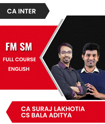 CA Inter FM SM In English By CA Suraj Lakhotia and CS Bala Aditya