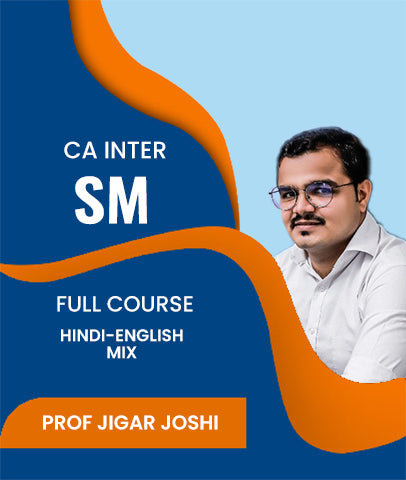 CA Inter SM Full Course By Prof Jigar Joshi