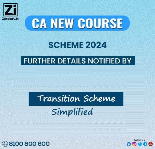 ICAI New Scheme 2023: Transition Scheme to a Fresh Curriculum and Trai