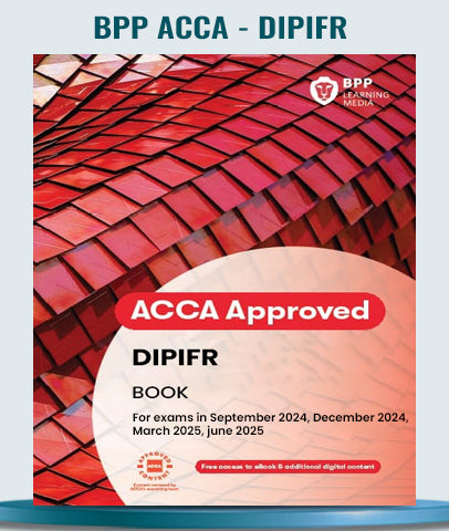 BPP ACCA Diploma in IFRS DIPIFR WorkBook and PR Kit
