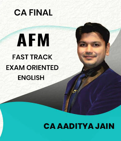 Ca Final Afm Exam Oriented Fast Track In English Ca Aaditya Jain