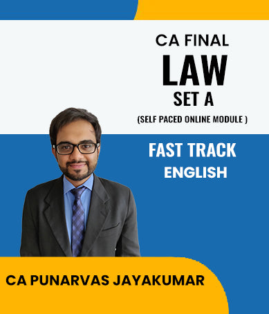 CA Final SET A Law Fast track Lectures English By Punarvas Jayakumar