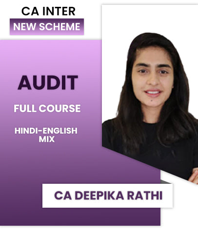 CA Inter Audit Full Course | CA Deepika Rathi