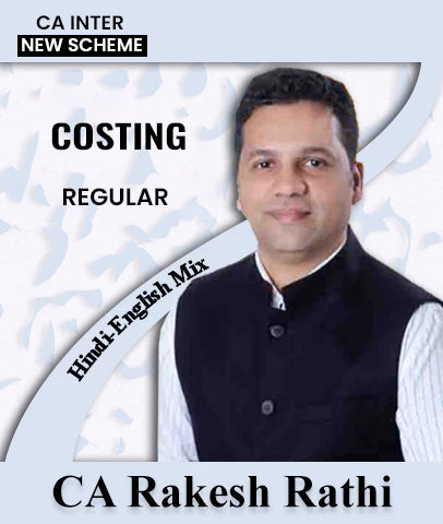 CA Inter Costing Regular Batch | CA Rakesh Rathi
