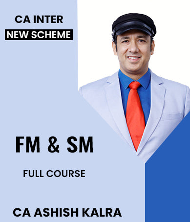 CA Inter FM And SM Full Course By CA Ashish Kalra | Zeroinfy