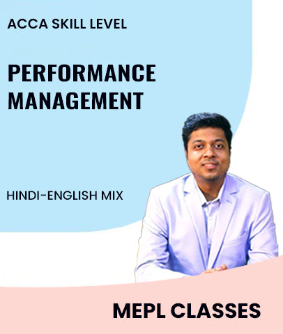 ACCA Skill Level Performance Management By MEPL Classes