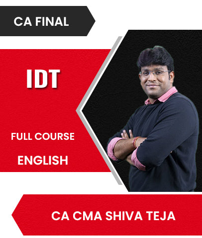 CA Final IDT Full Course In English By CA Shiva Teja