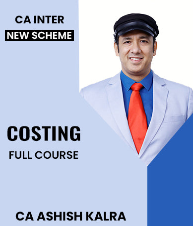 CA Inter Costing Full Course by CA Ashish Kalra