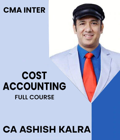 CMA Inter Cost Accounting Full Course | CA Ashish Kalra